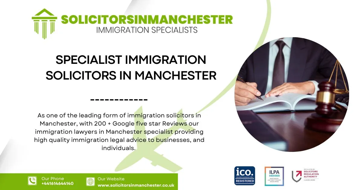Immigration Solicitors In Manchester - Immigration Law Firm